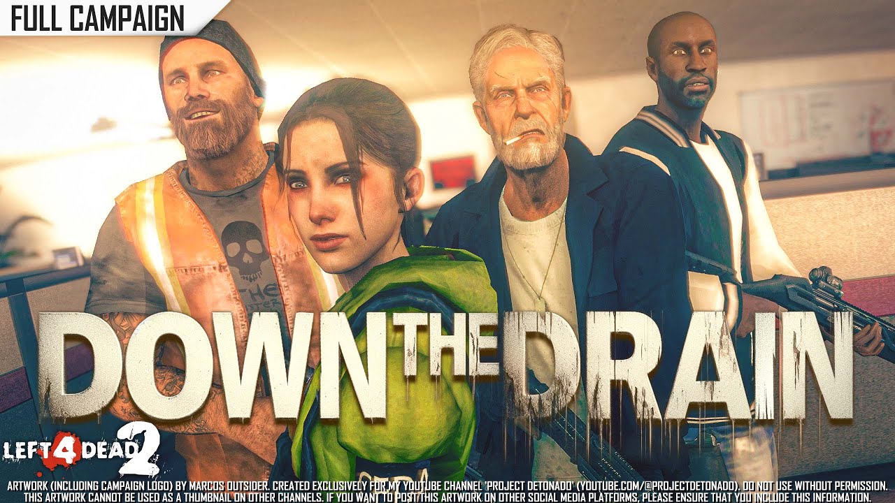 Left 4 Dead 2: Down the Drain | Rating ⭐⭐⭐⭐ 4K 60fps - YouTube