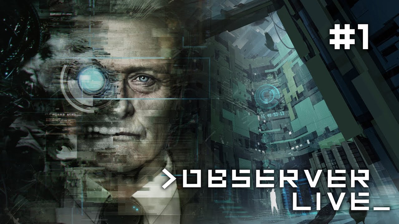 Live-Прохождение: "Observer" #1 - YouTube