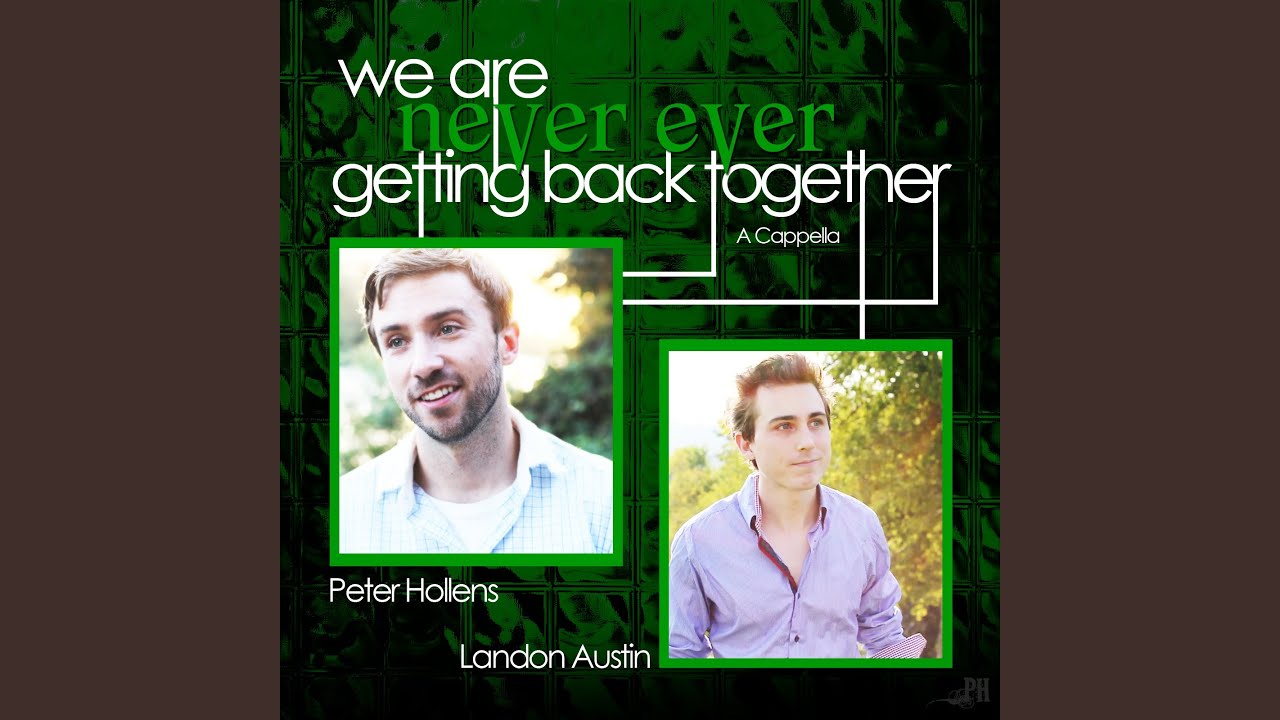 We Are Never Ever Getting Back Together - YouTube