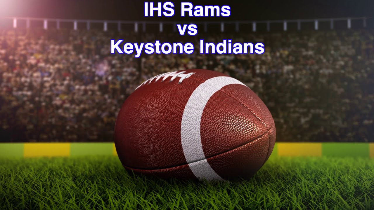 IHS Rams vs Keystone Indians 10-30-20 - YouTube
