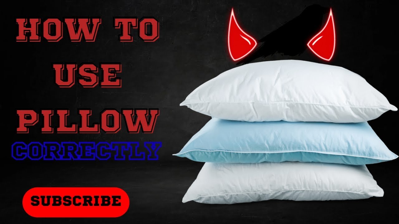 HOW TO USE PILLOW CORRECTLY - YouTube