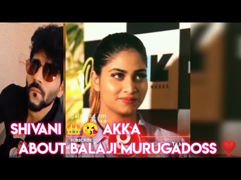 shivani 👸 about Balaji Anna 👑😘 ️must watch (shiji fans ️) - YouTube