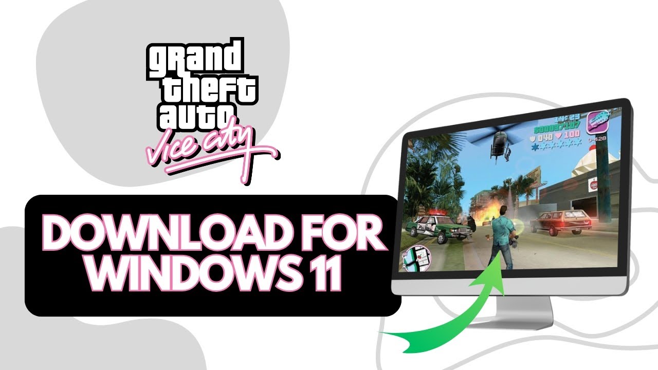How To Download GTA Vice City In Windows 11 PC (Full Guide) - YouTube