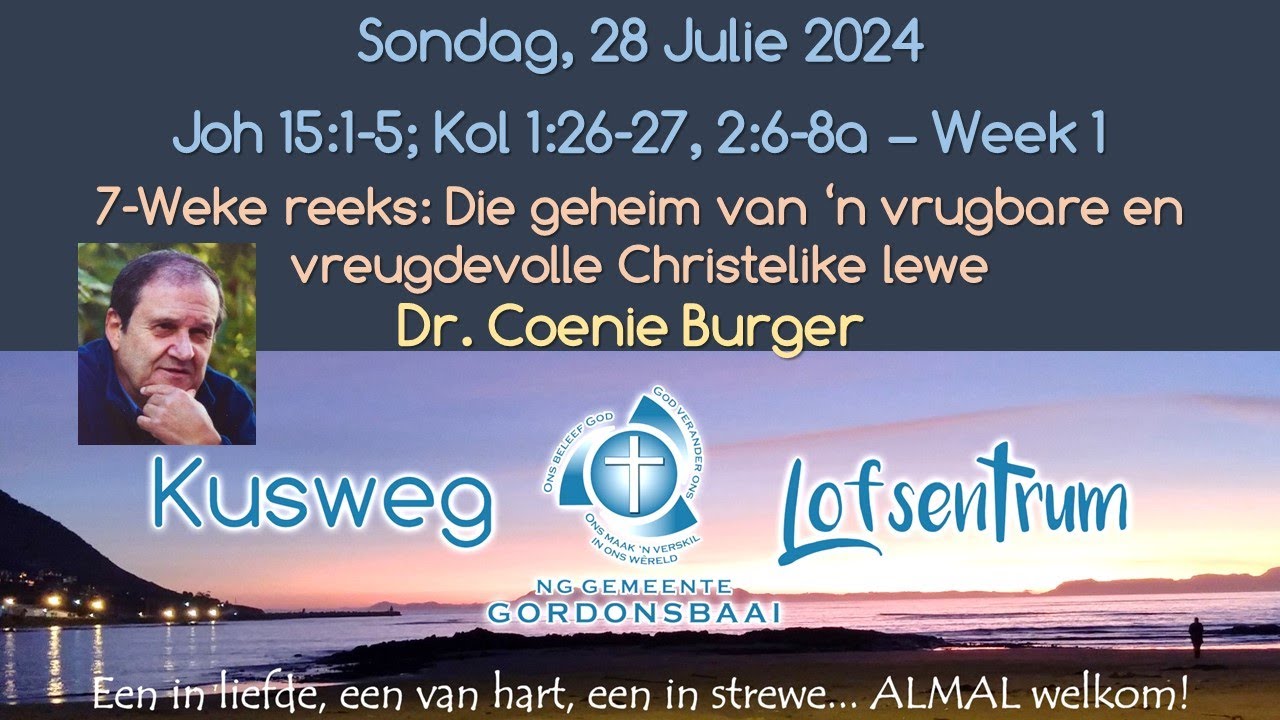 2024-07-28 Dr. Coenie Burger - YouTube