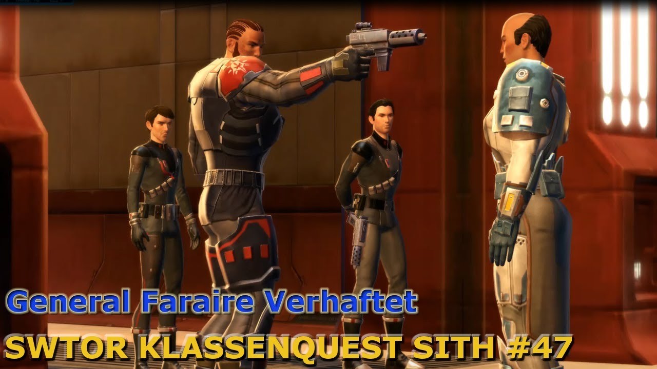 Let's Play - SWTOR Sith Krieger #47 General Faraire Verhaftet [Deutsch ...