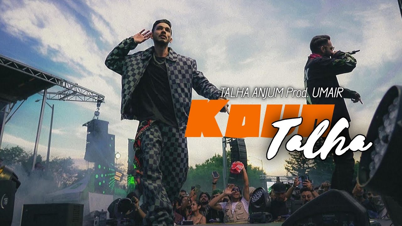 KAUN TALHA - Talha Anjum Prod. Umair (Official Music Video) - YouTube Music