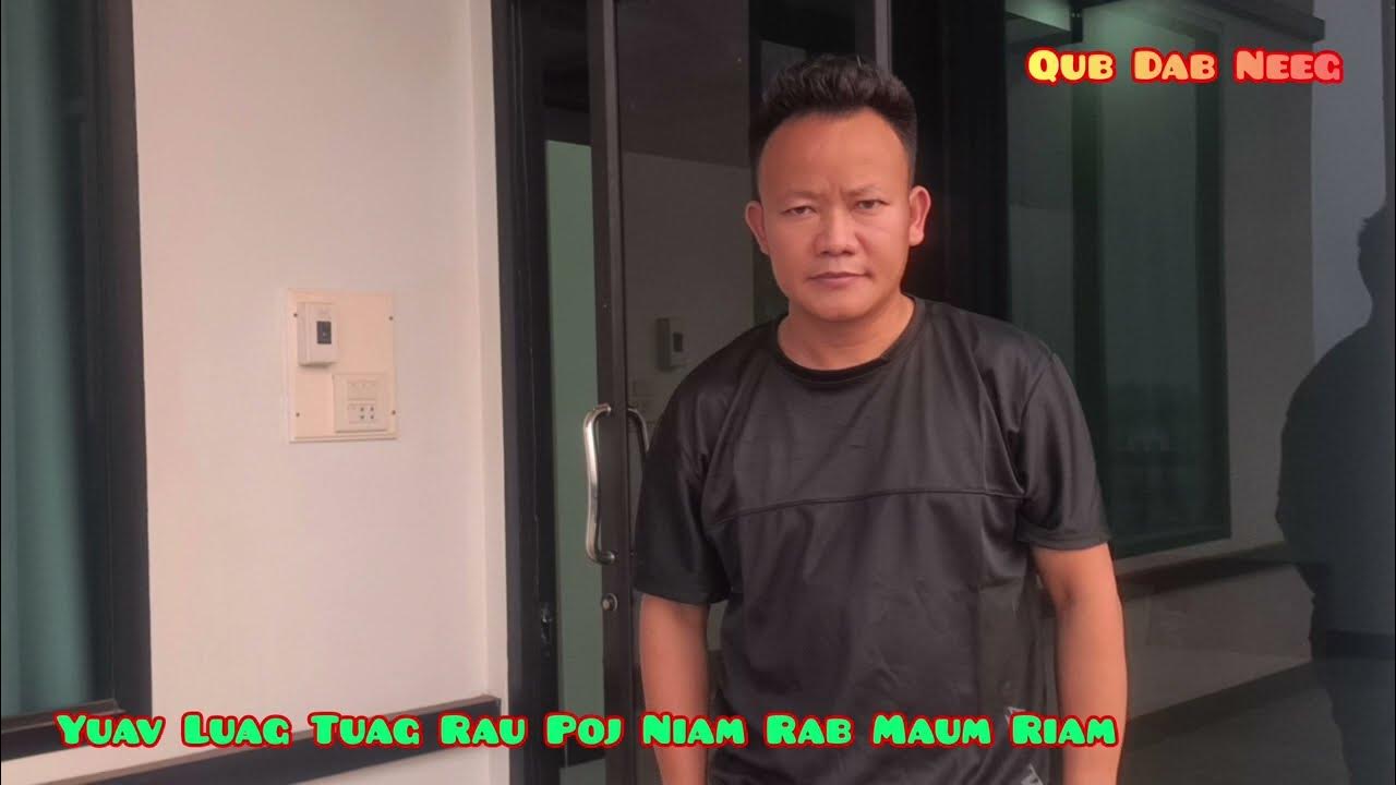 Yuav Luag Tuag Rau Poj Niam Rab Maum Riam(Qub Dab Neeg) 04/02/2024 - YouTube