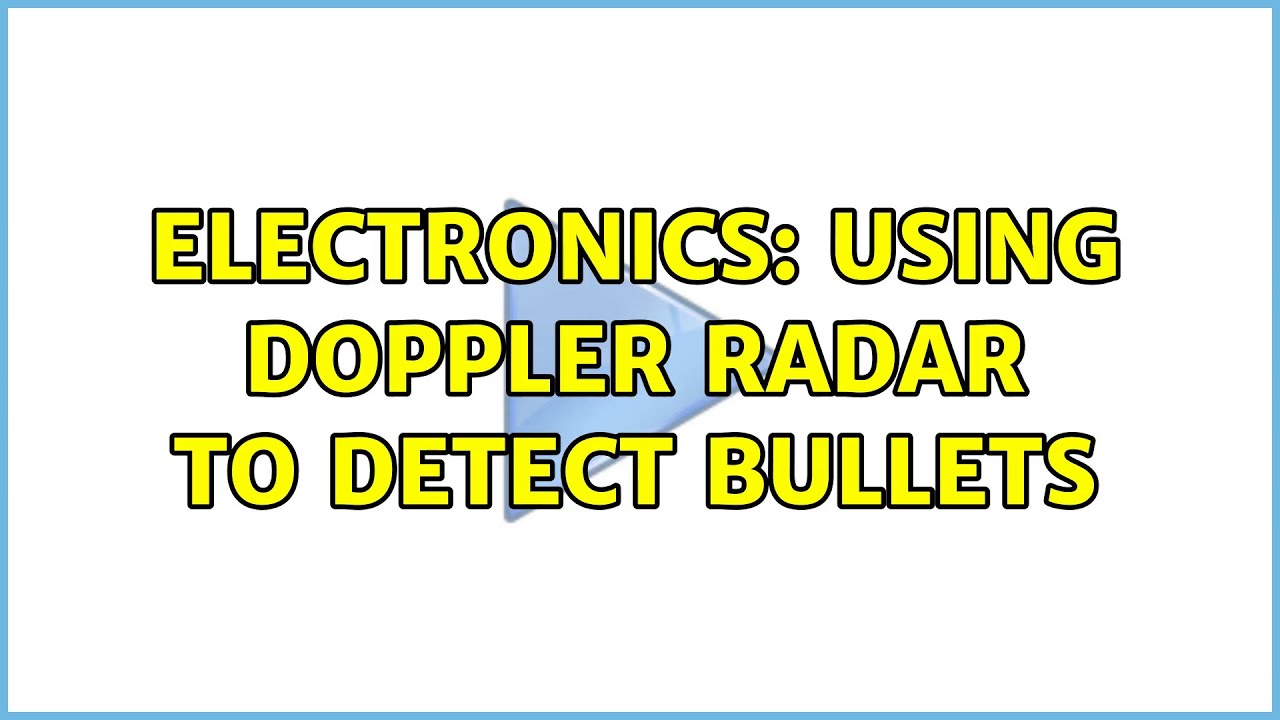 Electronics: Using doppler radar to detect bullets - YouTube