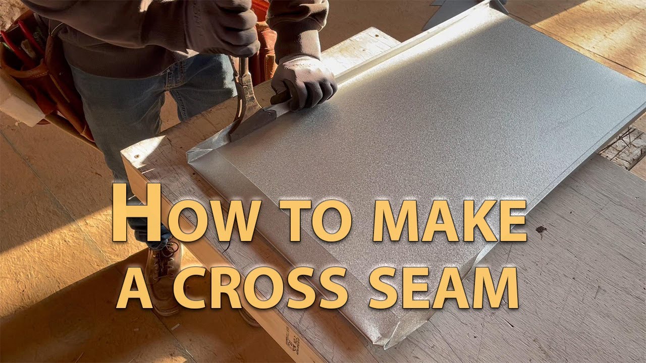 How to Form and Install Cross Seams in Standing Seam - YouTube