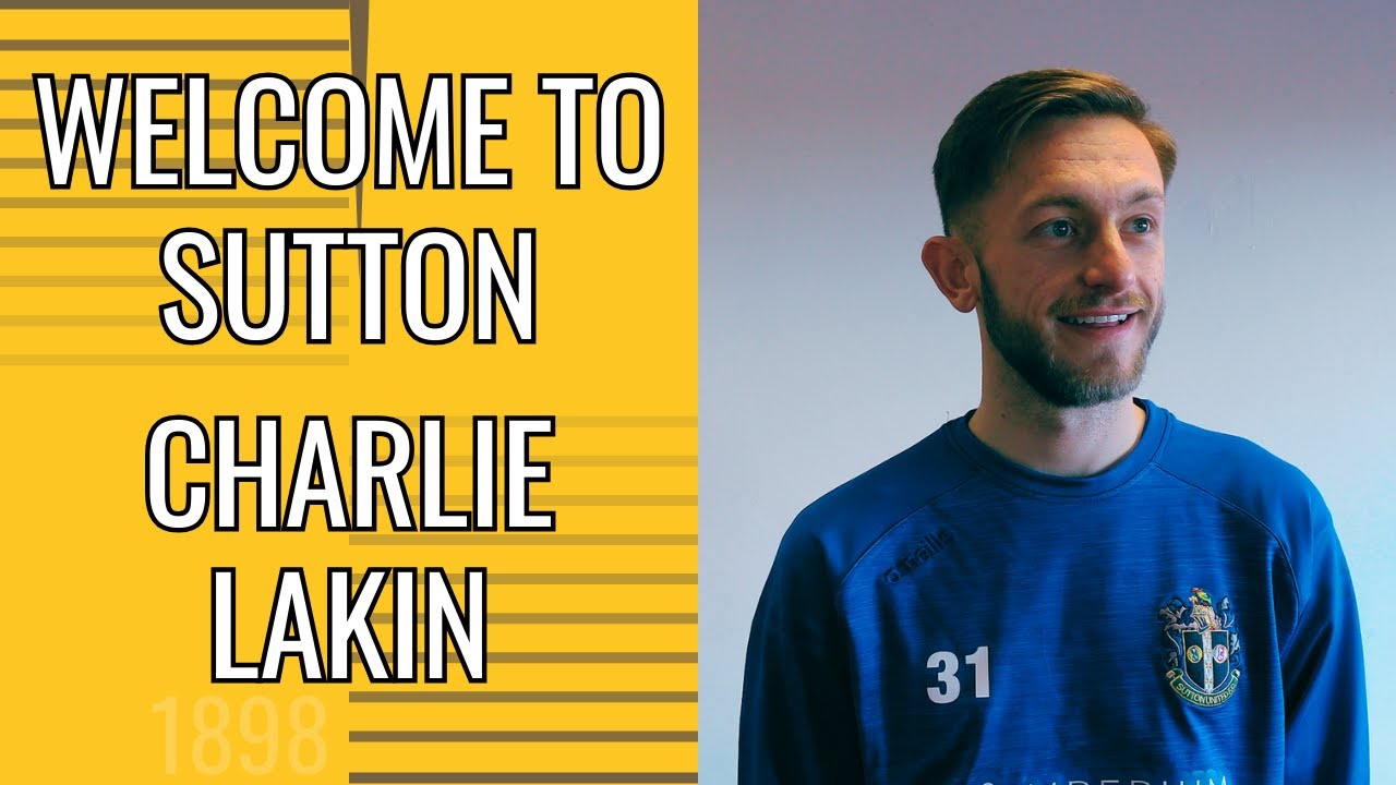 INTERVIEW Welcome to Sutton United - Charlie Lakin 16/01/24 - YouTube