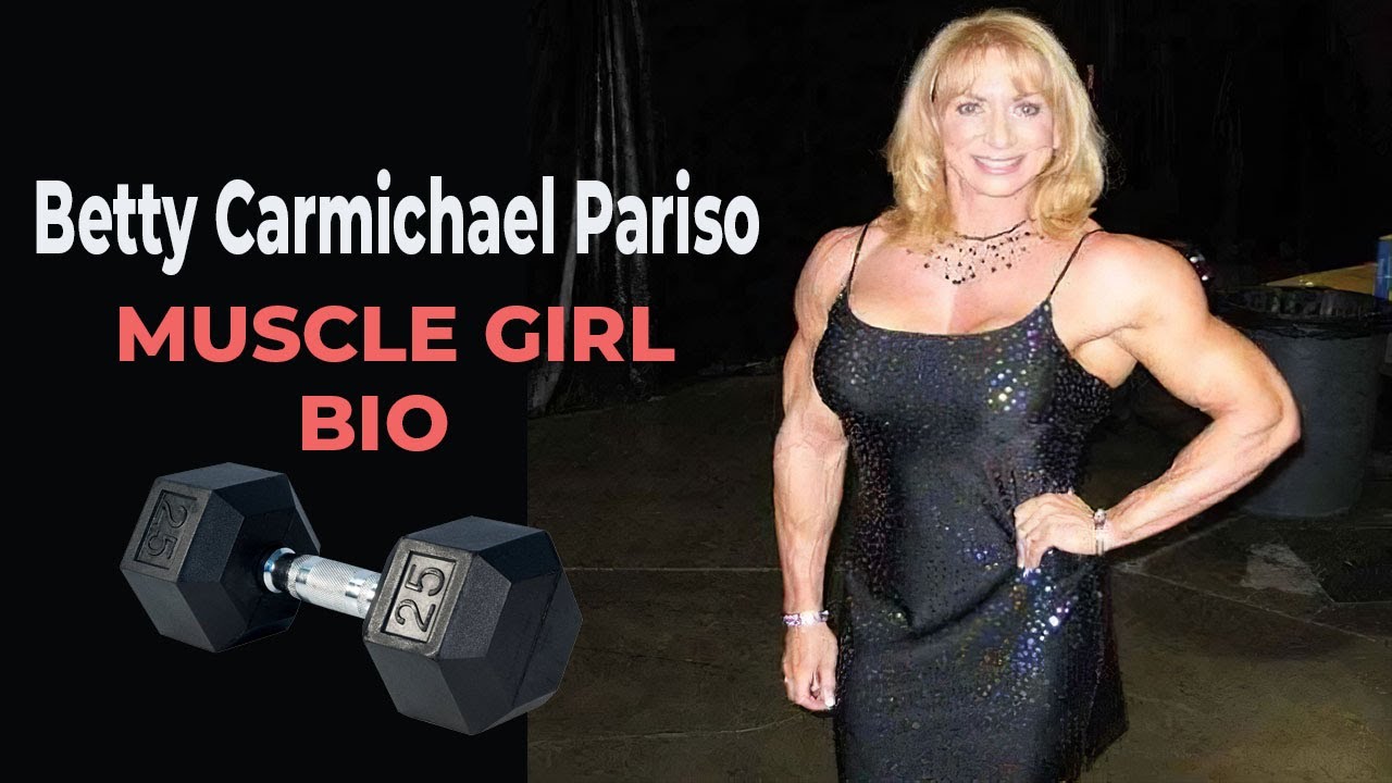 Betty Pariso Muscle Girl Bio - YouTube