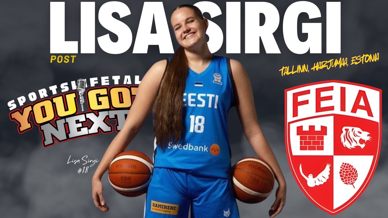 Meet Lisa Sirgi: 6'5 Estonian Rim Protector Chasing U.S. Hoops Dreams ...