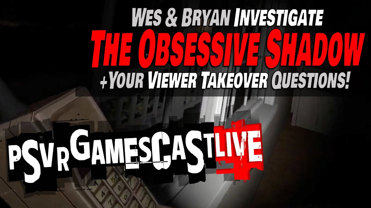 What is The Obsessive Shadow? | We Answer Your Viewer Takeover ...