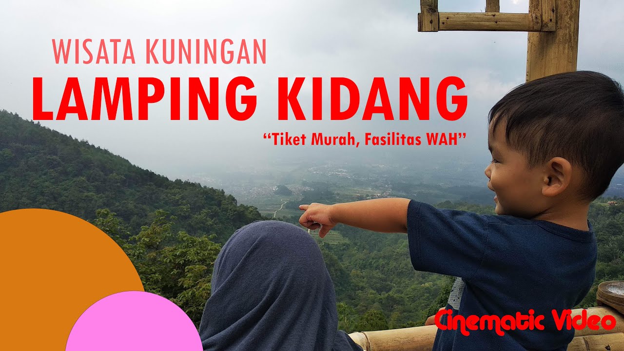 Wisata Baru Lamping Kidang Kuningan - YouTube