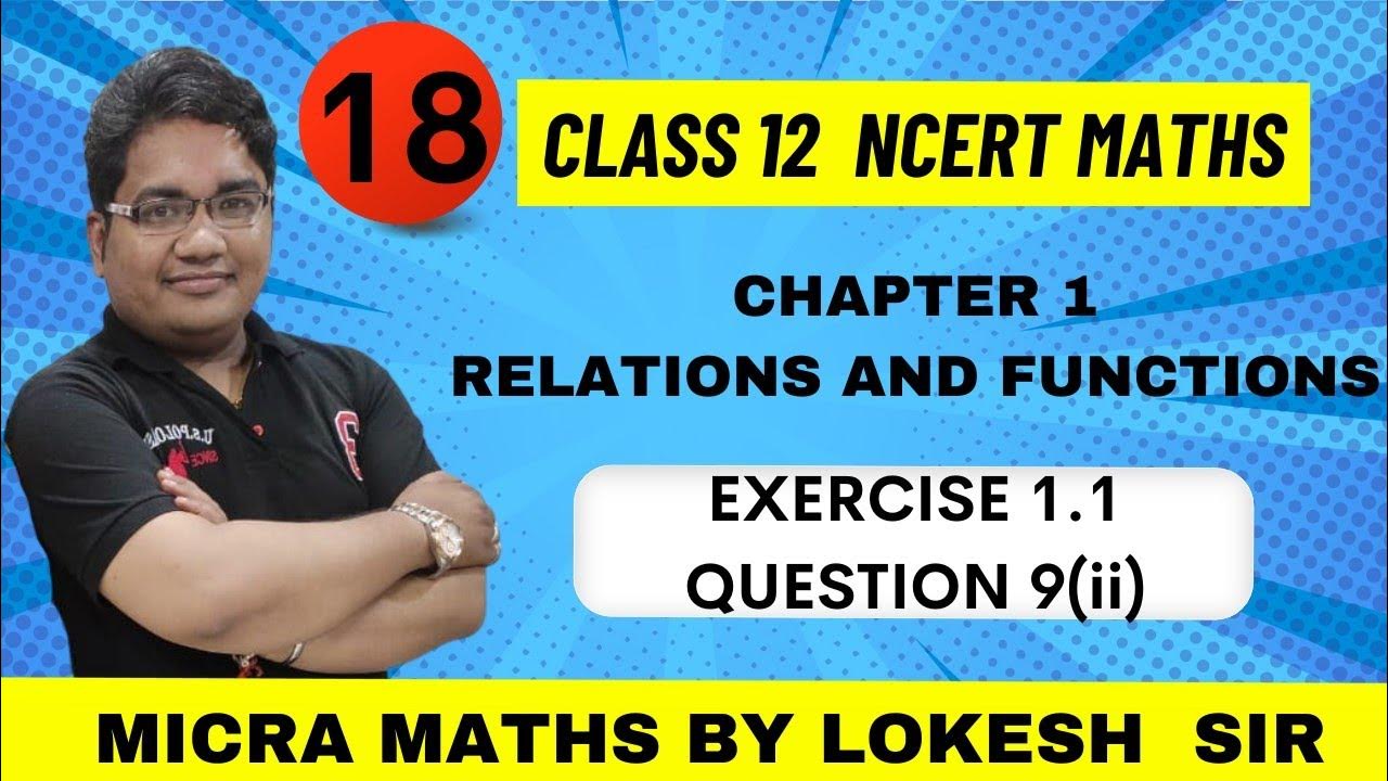 Exercise 1 1 Q No 9 ii Chapter 1 Relation And Function Class 12 exercise-1-1-q-no-9-ii-chapter-1-relation-and-function-class-12