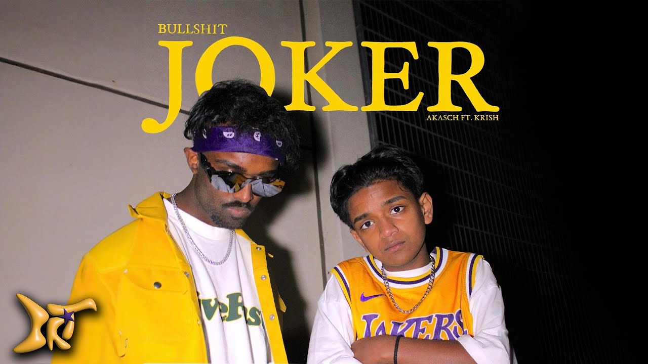 AKASCH - JOKER (BULLSHIT) ft. KRISH RAGU [Official Music Video ...