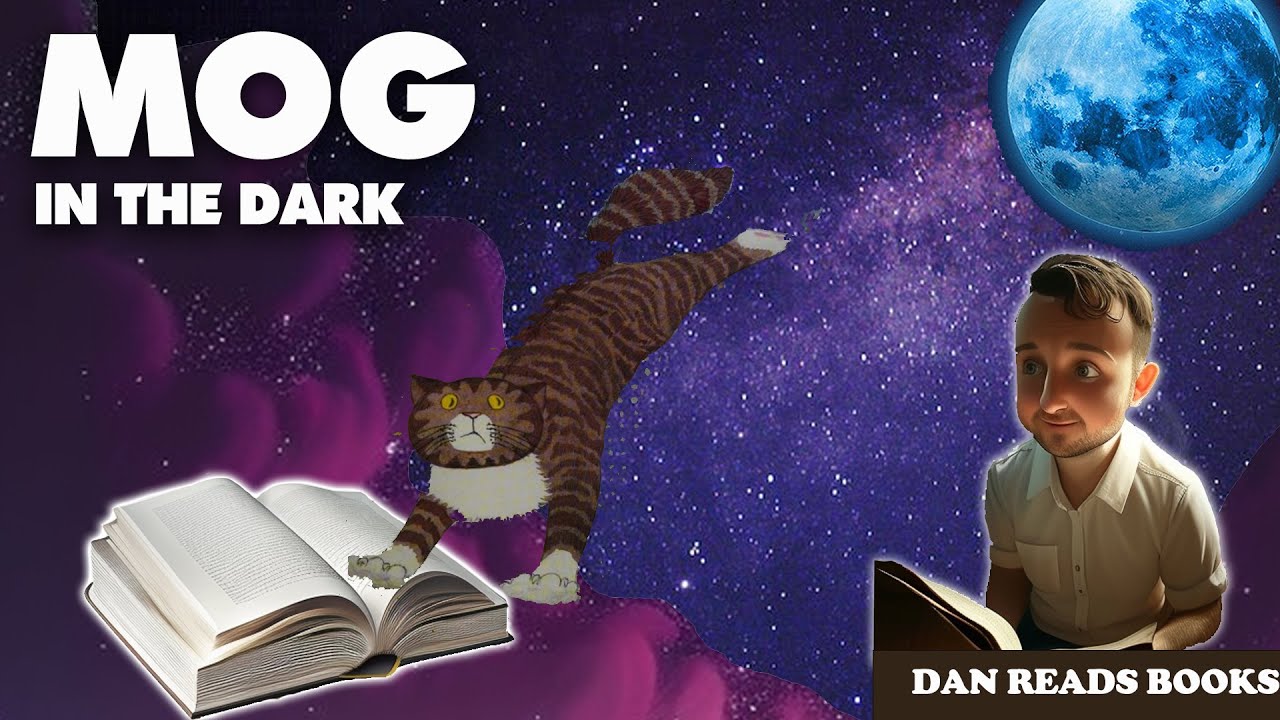MOG IN THE DARK | KIDS BOOKS READ ALOUD | JUDITH KERR AUDIOBOOK 🐱🌃🌙 ...