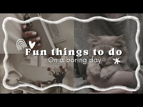 19 fun things to do on a boring day - YouTube