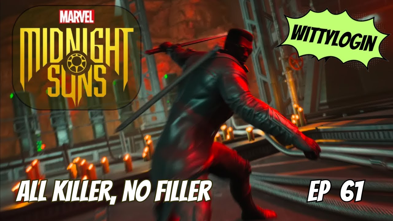 OKAY, THAT FEELS BETTER - Midnight Suns - All Killer, No Filler - Ep 61 - YouTube