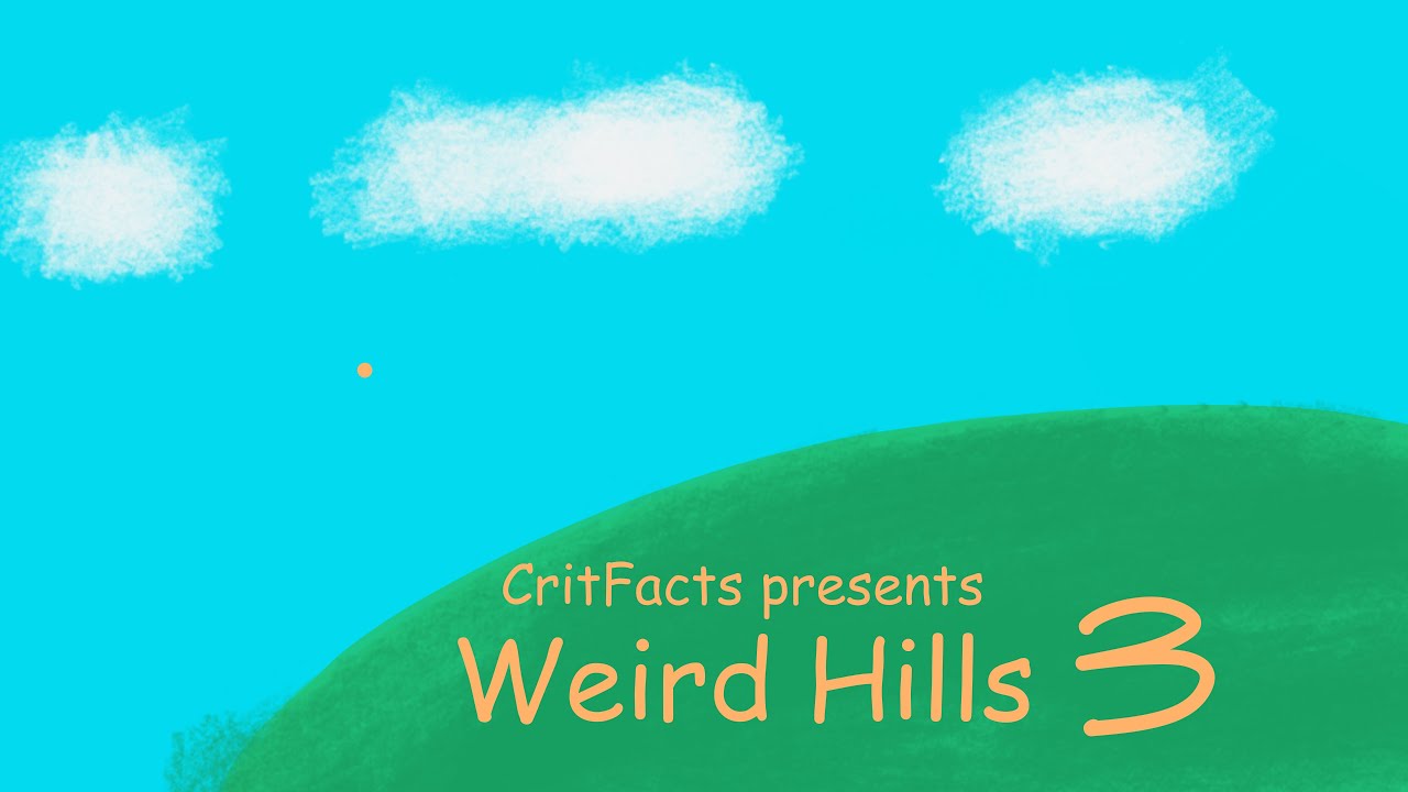 Weird Hills 3 | CritFacts - YouTube