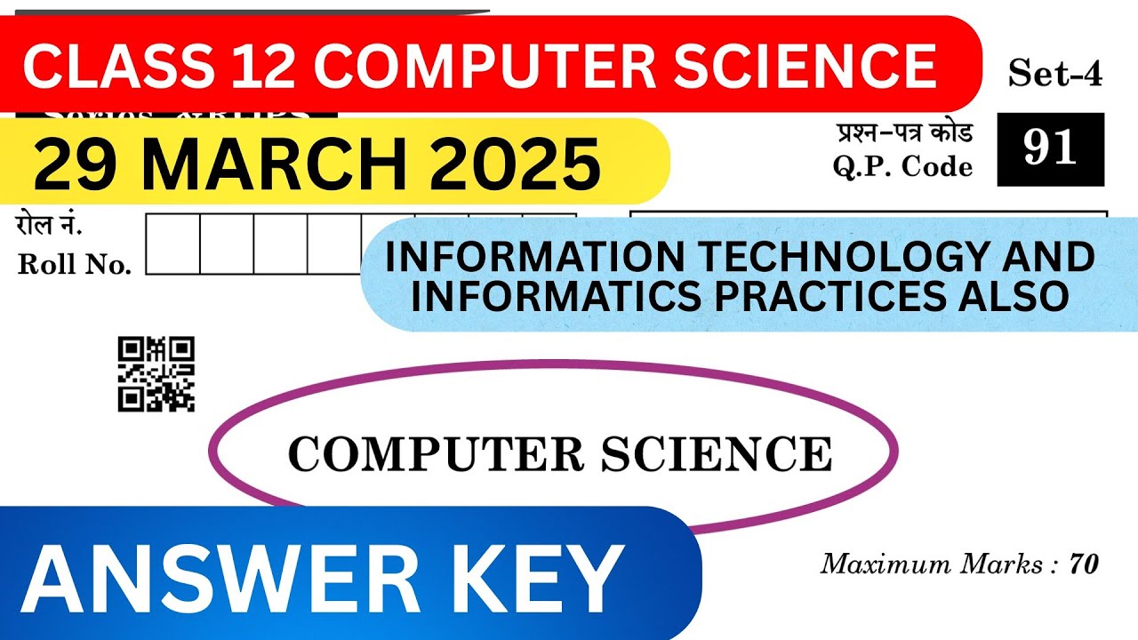 Class 12 Computer Science Answer Key 2025 CBSE Board | Information ...