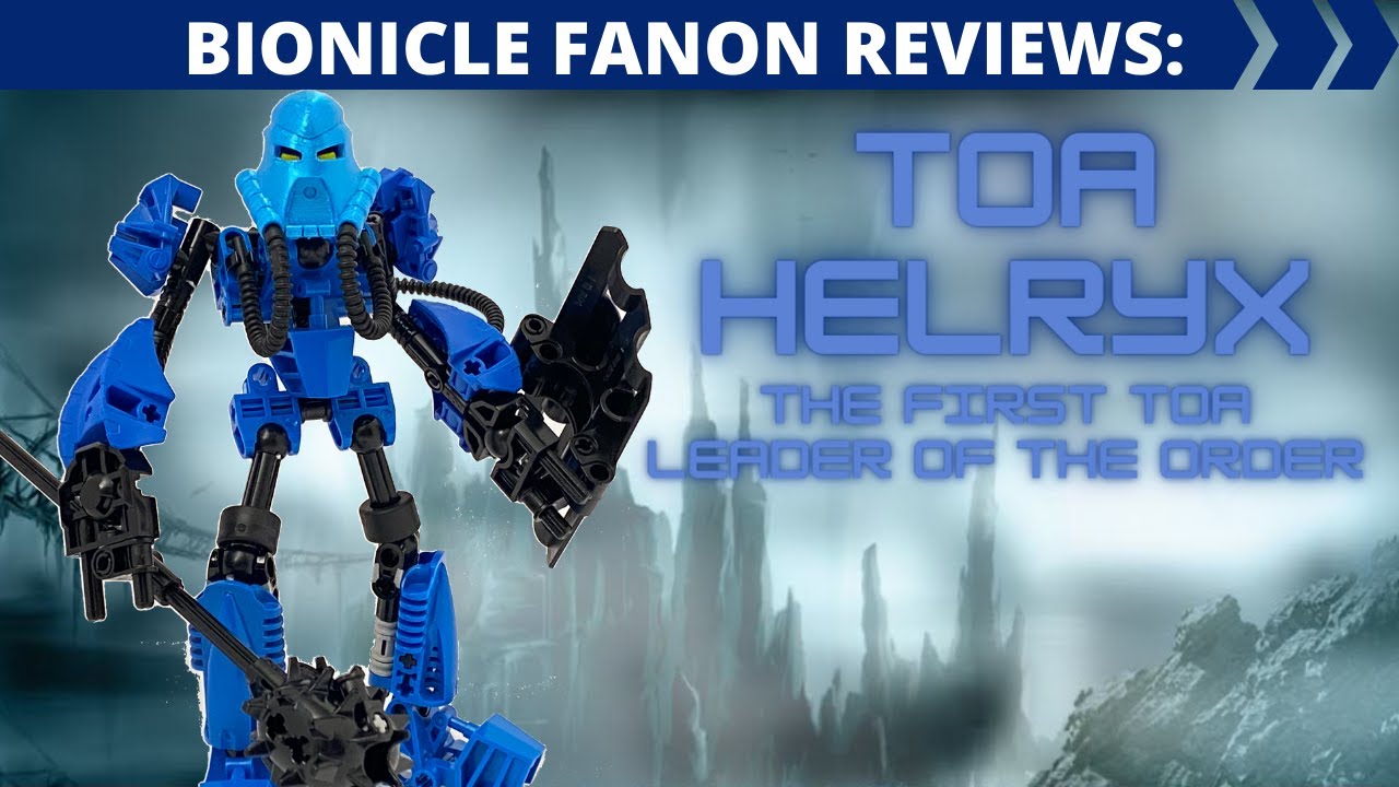 Toa Helryx: Bionicle Fanon Reviews - YouTube
