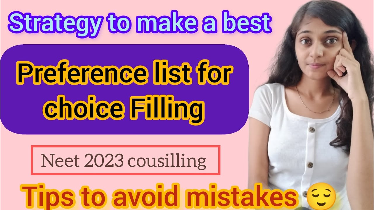 How to make best Preference list for Choice filling NEET2023| Tips to ...