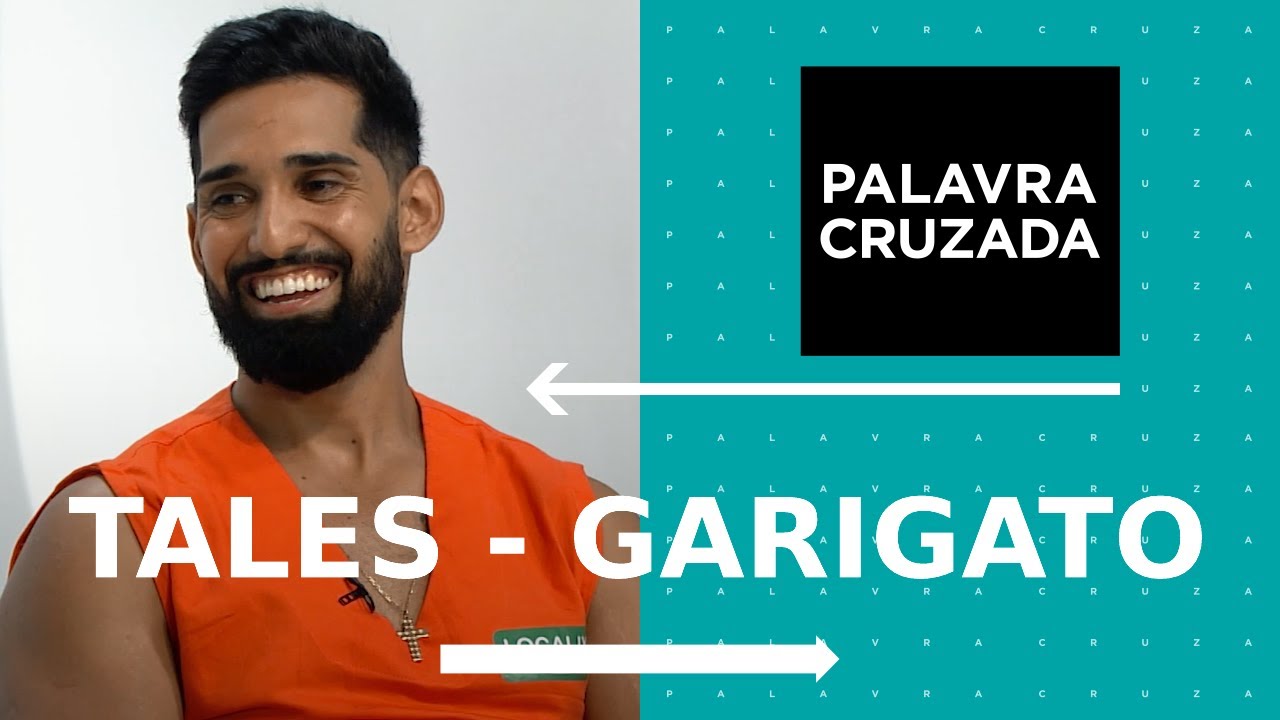 Tales Alves - Garigato: gari - Palavra Cruzada - YouTube