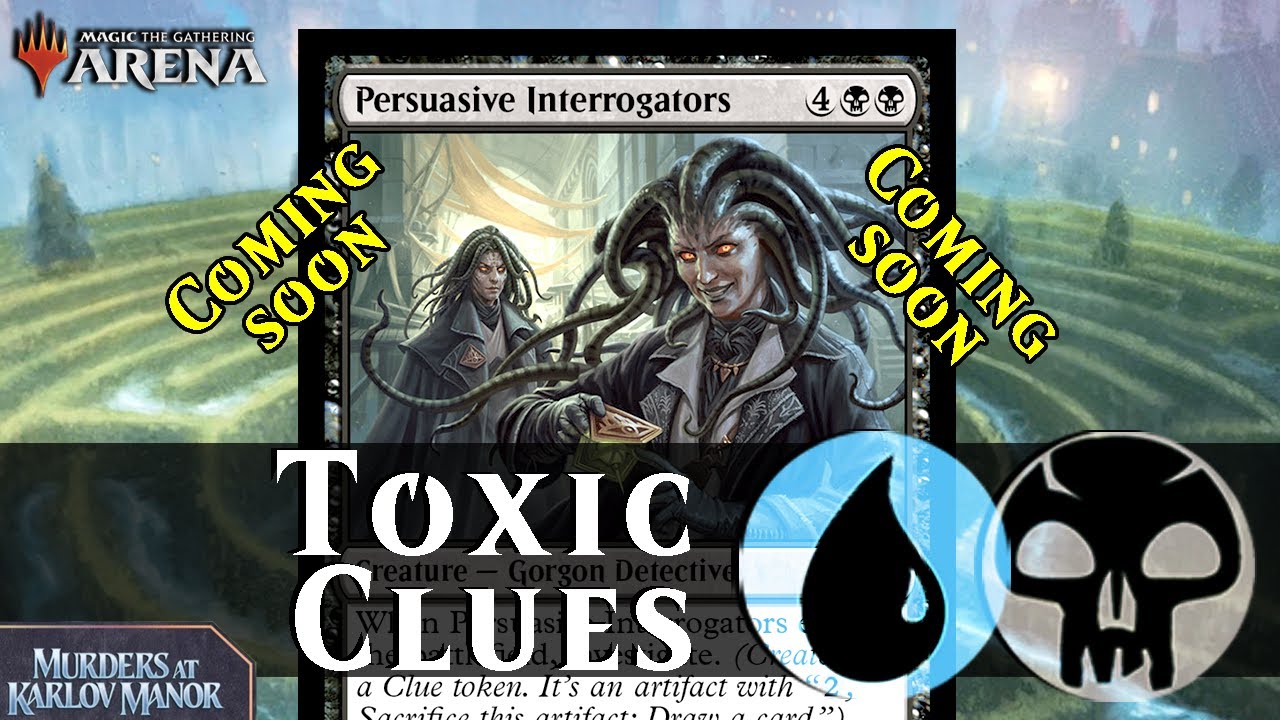 Dimir Toxic with Clues waiting on Karlov Manor to drop | Standard ...