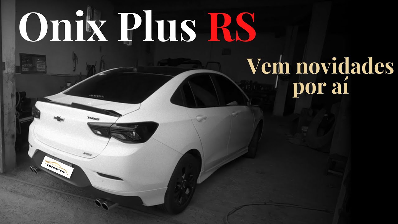 Onix Plus RS original UPGRADE! COMO FAZER NO SEU ONIX TURBO; VALE A ...