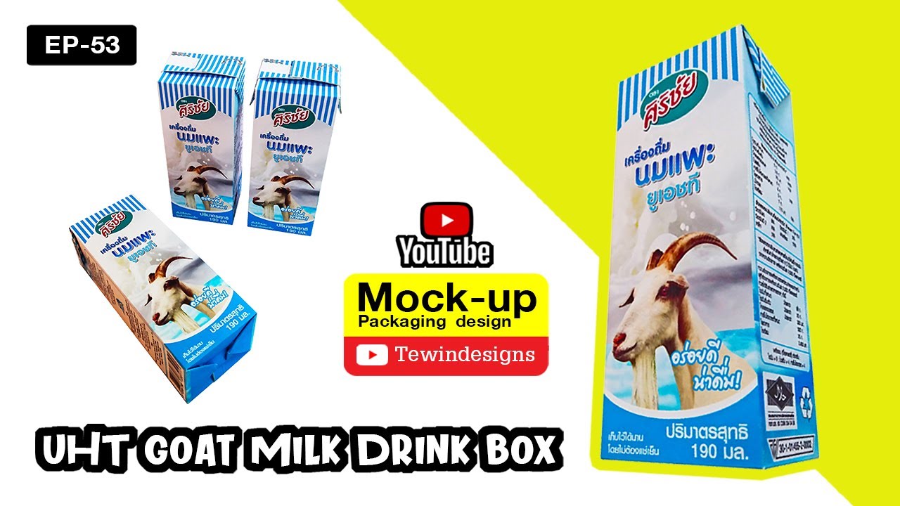 Mock-up UHT Goat Milk Drink Box | EP.53 | Tewindesigns | #รับทำกล่อง ...
