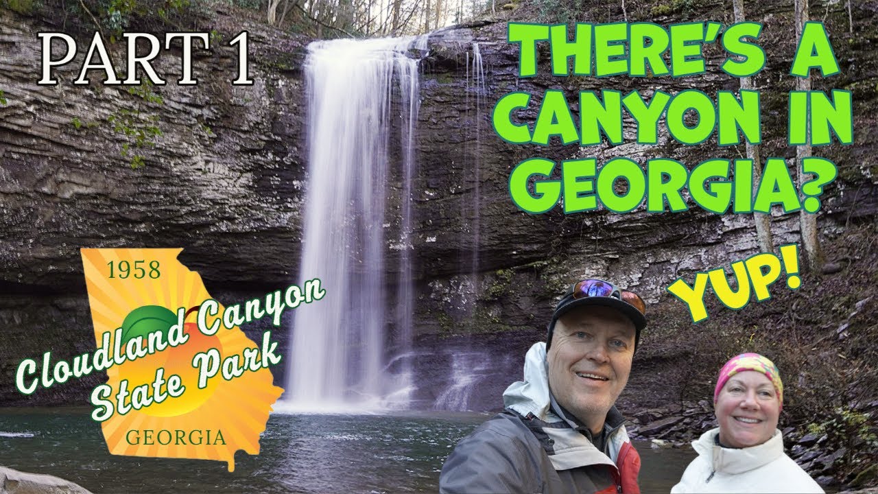 Cloudland Canyon State Park.. Part 1: West Rim Campground, Cherokee ...