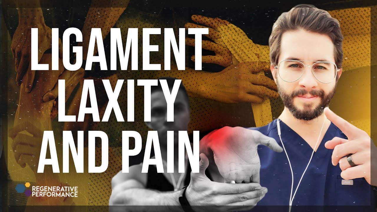 Ligament laxity and pain - YouTube