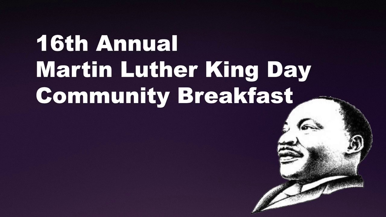 16th Annual Martin Luther King Day Community Breakfast 1/15/18 - YouTube