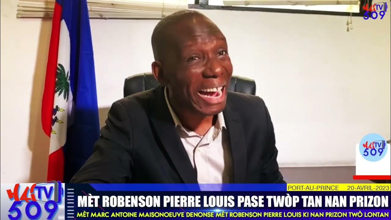 Mèt Antoine Maisoneuvre pa mete dlo nan bouch li pou denonse mèt Robenson ki nan prizon twò ...
