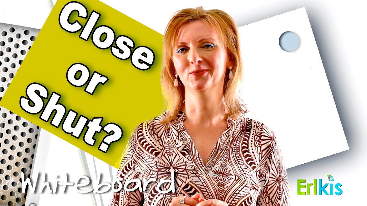 English Vocabulary CLOSE Or SHUT YouTube english-vocabulary-close-or-shut-youtube