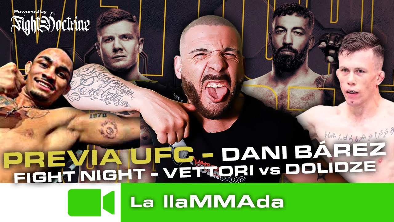 PREVIA Y PRONÓSTICOS - DANI BÁREZ vs ANDRÉ LIMA - VETTORI vs DOLIDZE ...