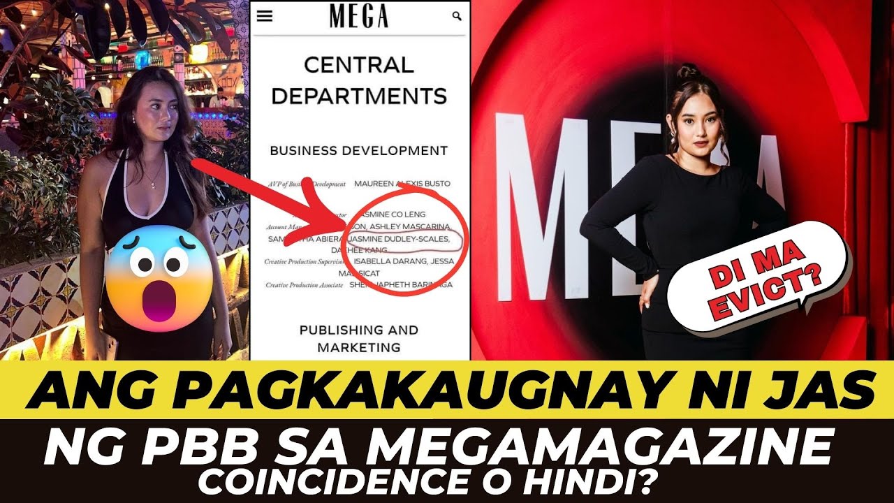ANG PAGKAKAUGNAY NI JAS NG PBB SA MEGA MAGAZINE COINCIDENCE O HINDI ...