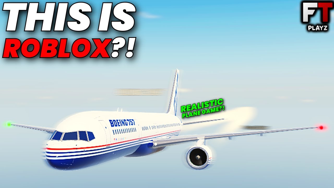 This Is The MOST REALISTIC Plane Game On Roblox! (MUST SEE!) - YouTube