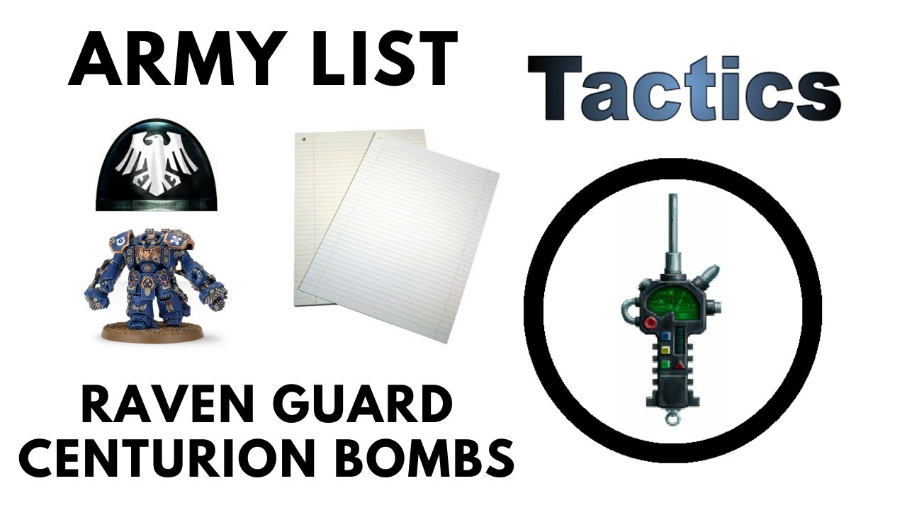 Raven Guard Centurion Bombs Army List - Review and Tactics - YouTube