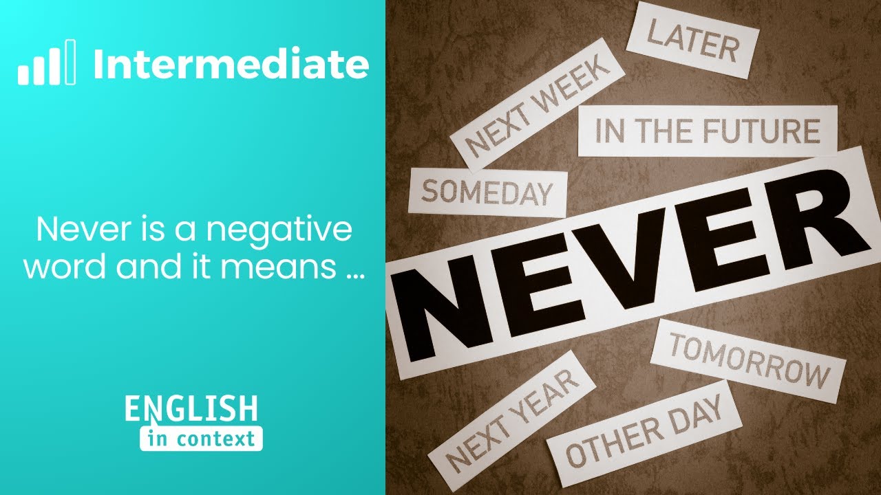 💡 Apprendre l'anglais : Never or Ever - YouTube