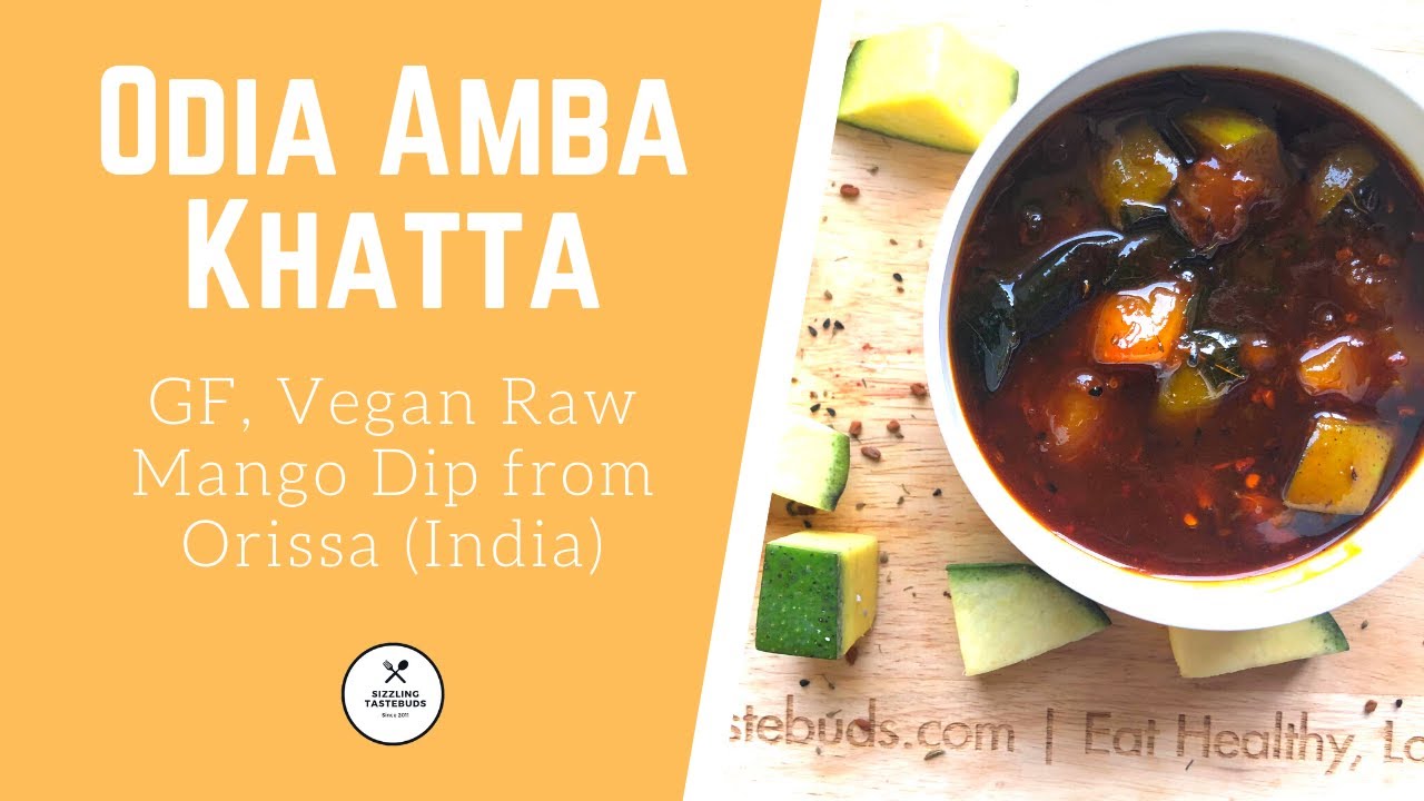 Odia Amba Khatta Recipe ~ How to make Amba Khatta ~ Raw Mango Dip - YouTube