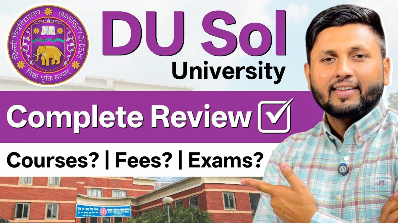 DU Sol University | Detailed Review | Du Sol Admission 2025 | Sol ...