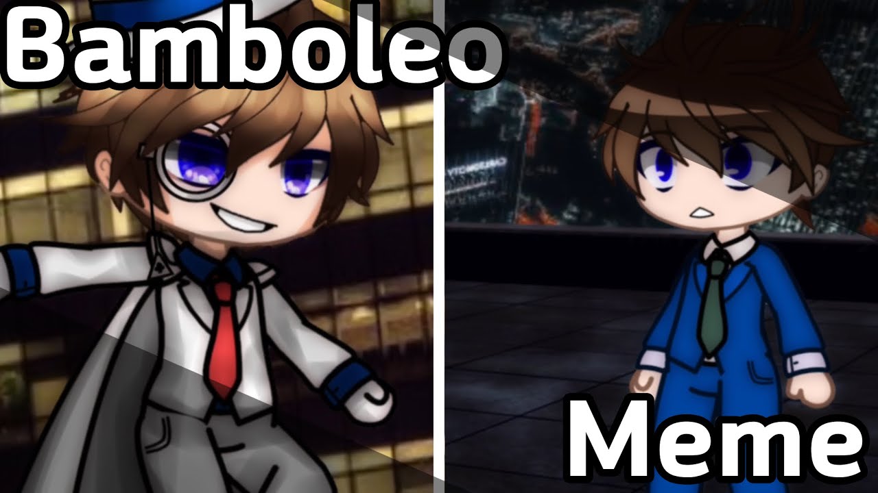 Bamboleo Meme || Gacha Club || Detective Conan - YouTube