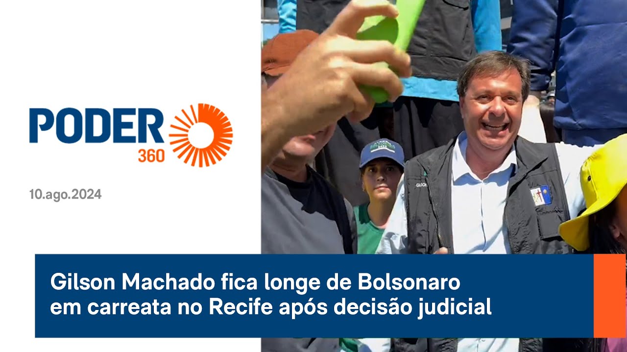 Gilson Machado fica longe de Bolsonaro em carreata no Recife após ...