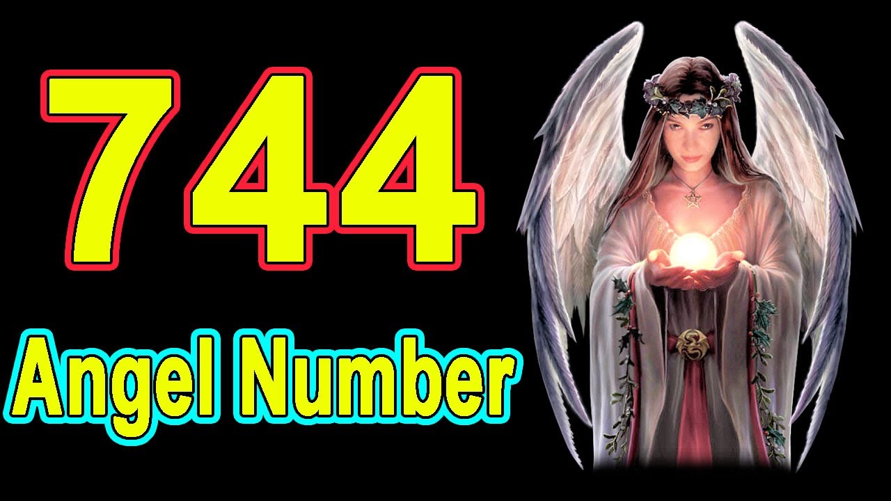 Angel Number 744 - What Does 744 Mean When You Keep Seeing 742 Repeat ...
