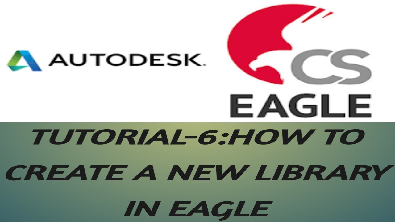 How to create a library in Eagle|AutoDesk|pcb design|Eagle cad - YouTube