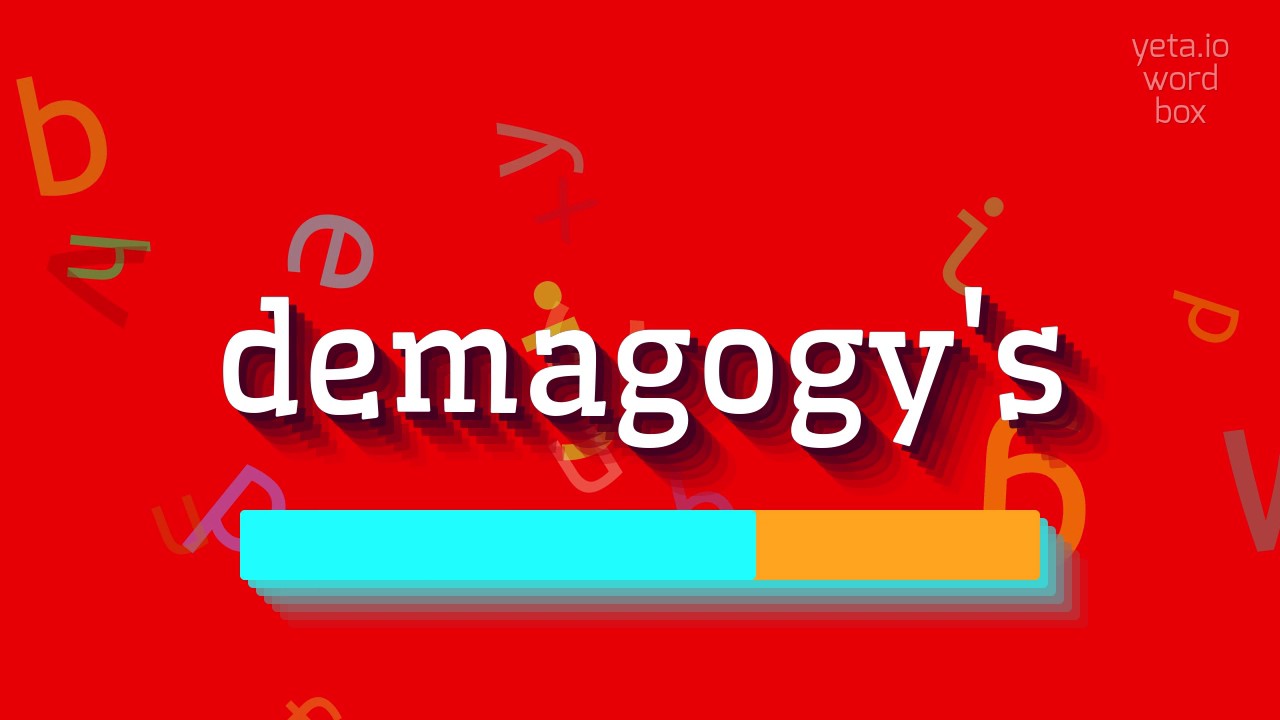 How to say "demagogy's"! (High Quality Voices) - YouTube
