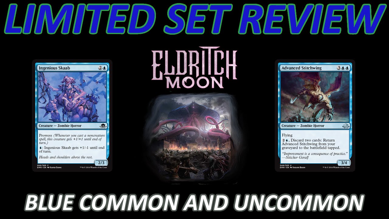 MTG TLB Magic Limited Set Review Eldritch Moon (Blue) - YouTube