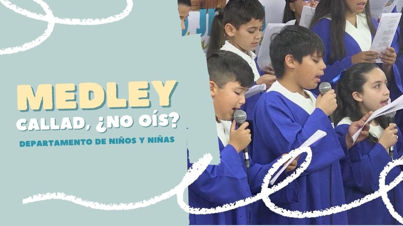 Medley Callad No Oís - Coro Infantil IMPCH Puente Alto - YouTube